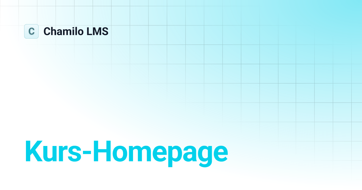 Kurs-Homepage | Chamilo LMS