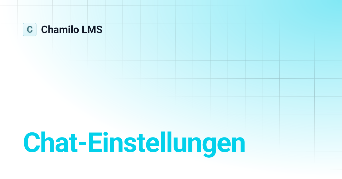 Chat-Einstellungen | Chamilo LMS